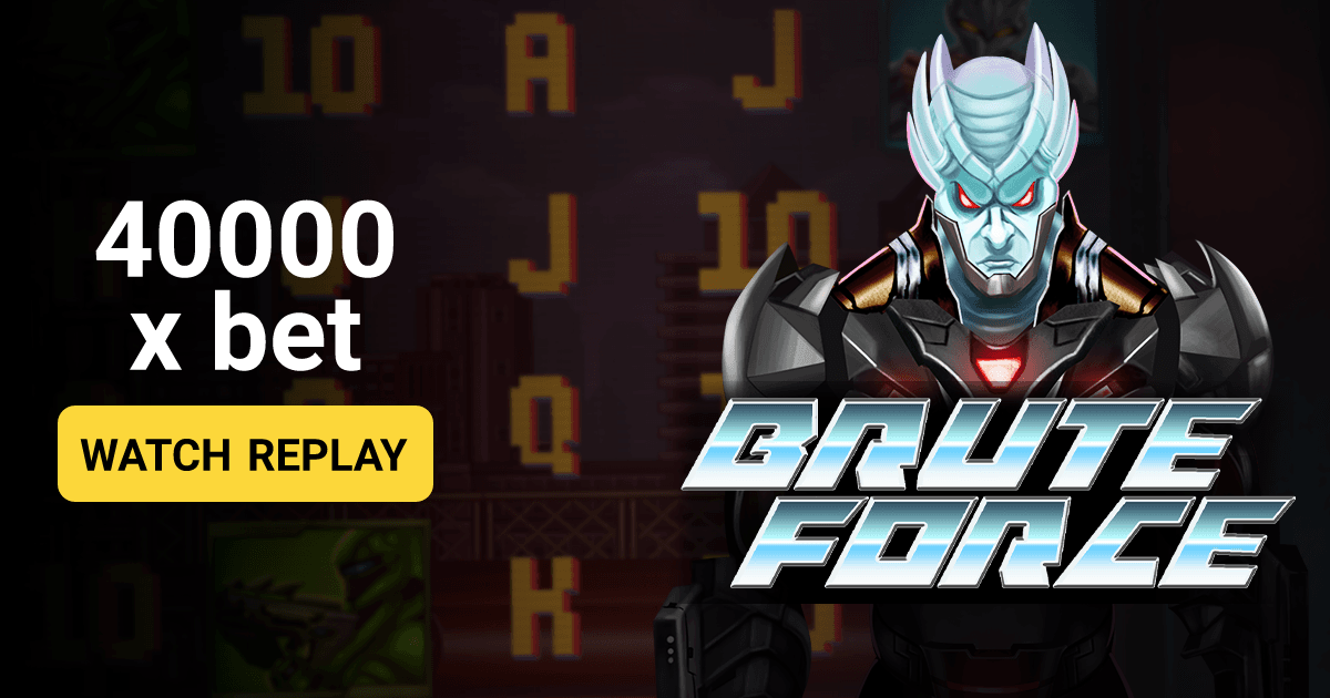 Nolimit City - Brute Force Replay - 40000 x BET WIN