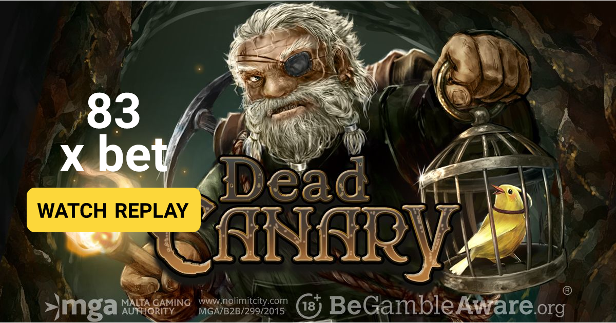 Nolimit City - Dead Canary Replay - 83 x BET WIN