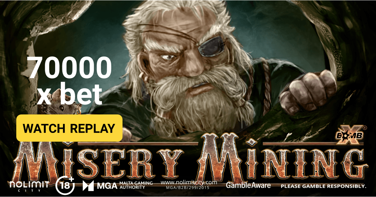 Nolimit City - Misery Mining Replay - 70000 x BET WIN