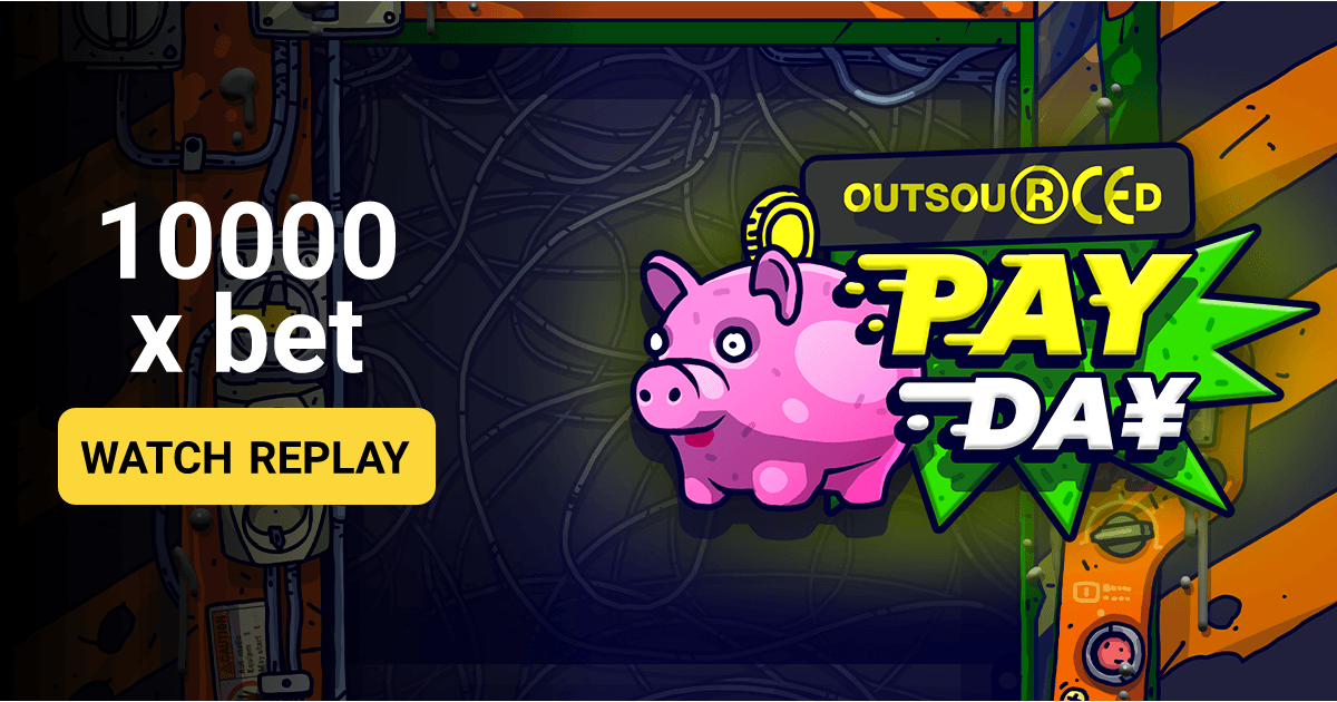 Nolimit City - Outsourced: Payday Replay - 10000 x BET WIN