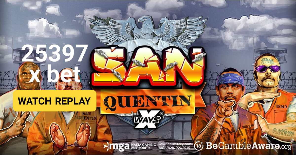 Nolimit City - San Quentin xWays Replay - 25397 x BET WIN